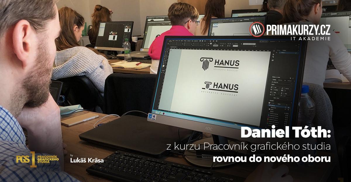 Daniel Tóth, z kurzu rovnou do nového oboru